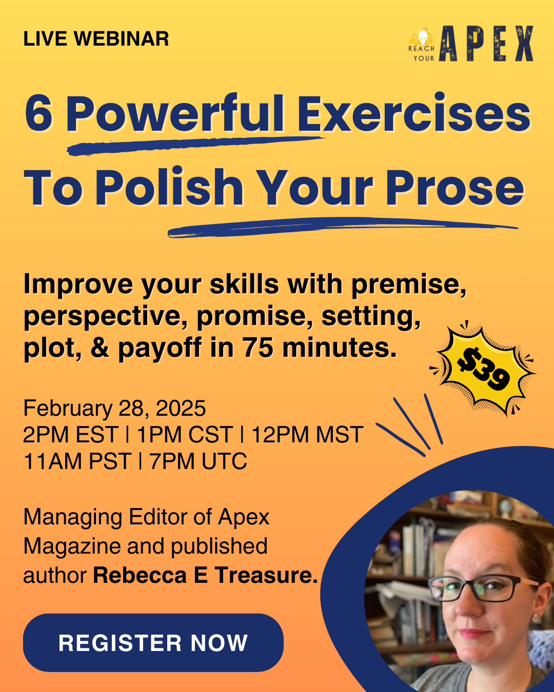 Six Powerful Exercises to Polish Your Prose - REACH YOUR APEX